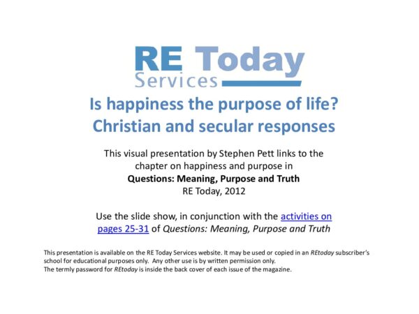 Is happiness the purpose of life (PPT) – NATRE